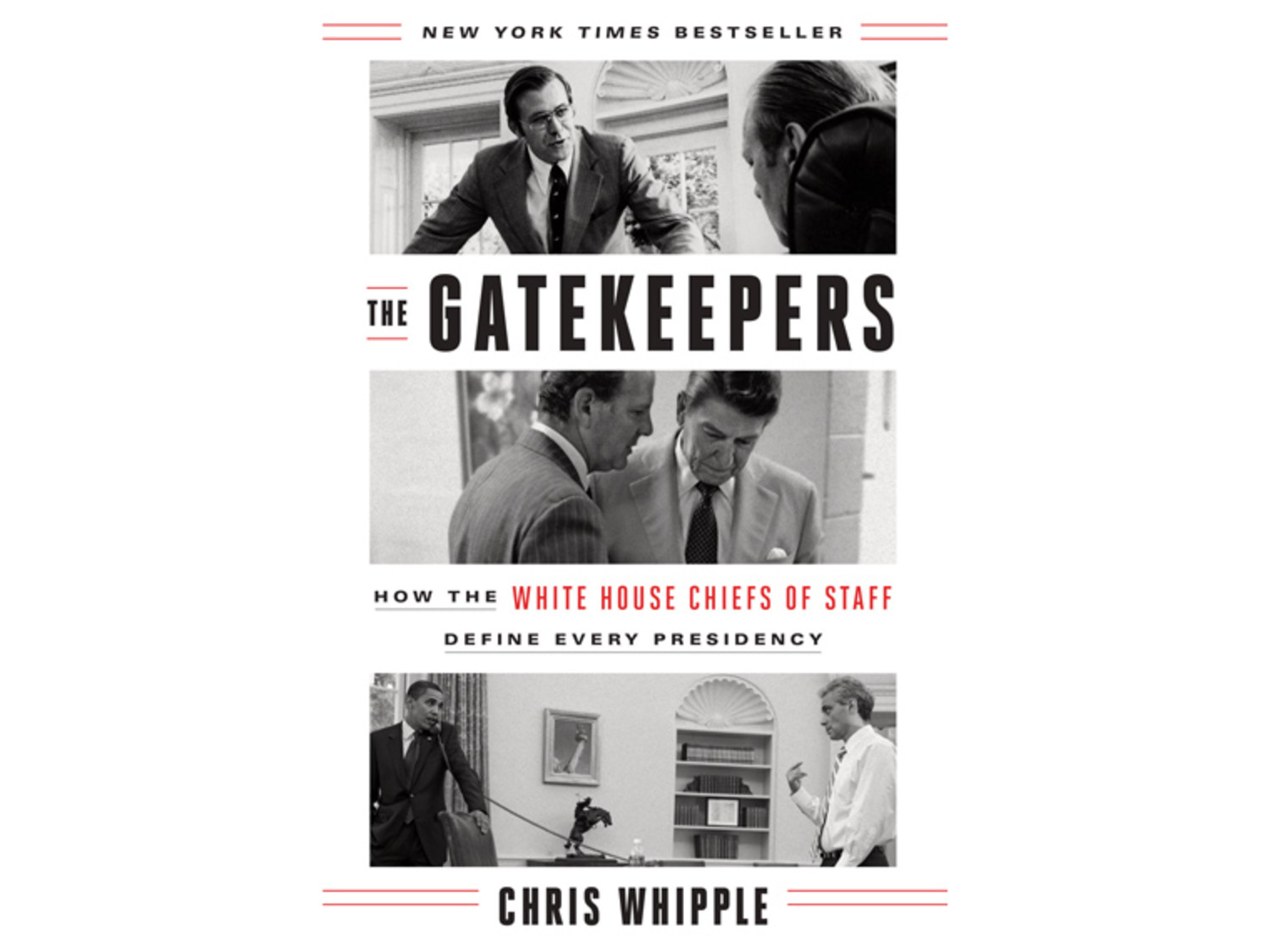 Chris Whipple Lecture—The Gatekeepers: How the White House Chiefs of ...